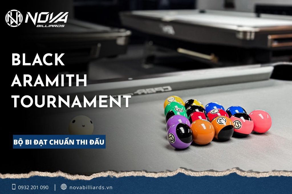 Bi Black Aramith Tournament | Chính hãng | Nova Billiards