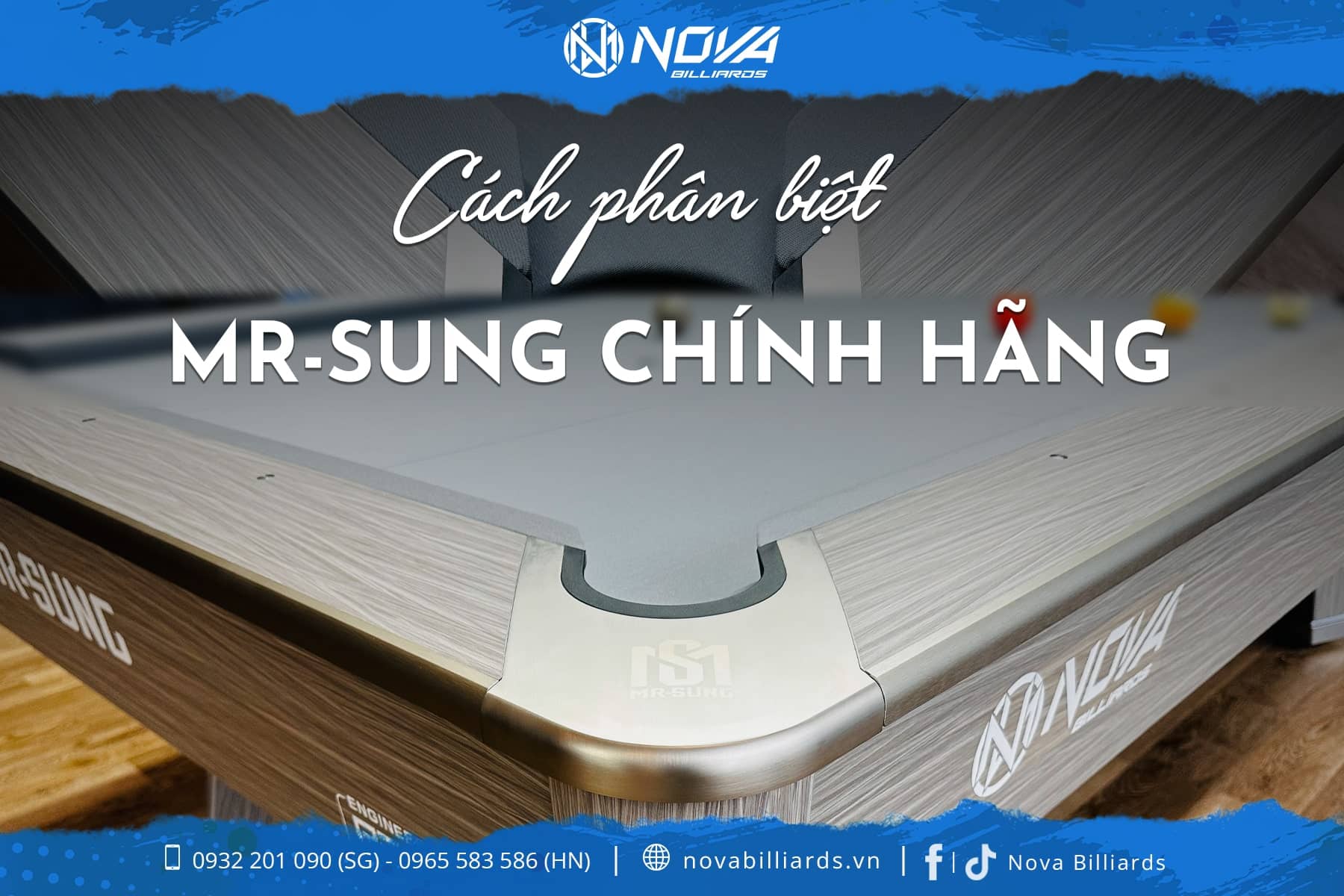 Cách phân biệt MR-SUNG chính hãng | Chia sẻ từ Nova Billiards